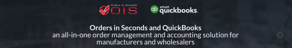 OIS + QuickBooks: Discover 7 Tips to grow a wholesale business